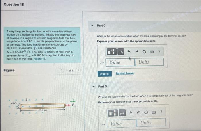 Solved Question 15 A very long, rectangular loop of wire can | Chegg.com