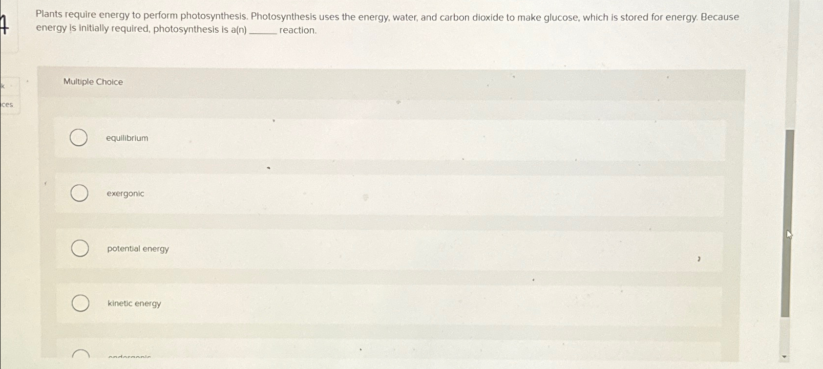 Solved Plants require energy to perform photosynthesis. | Chegg.com