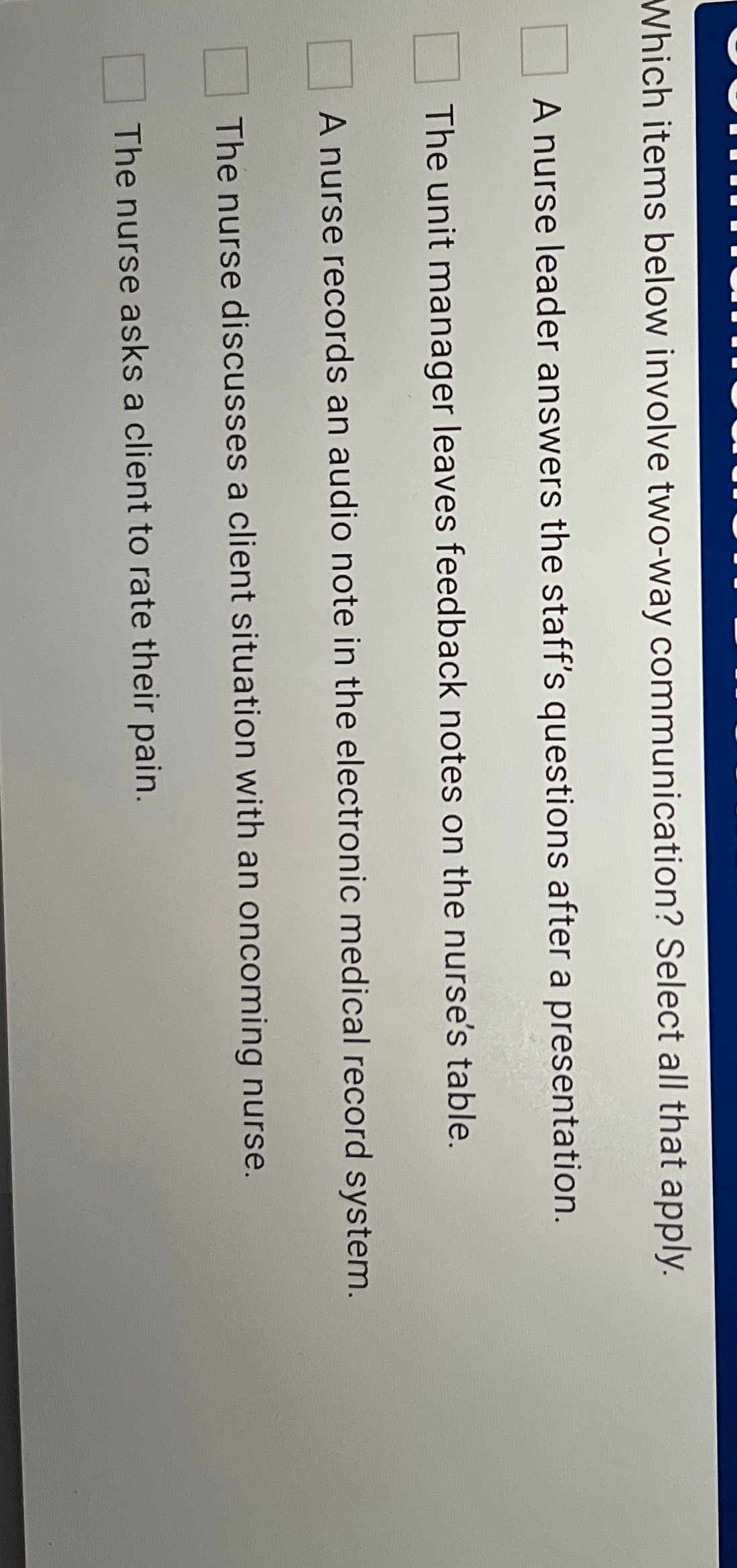Solved Which items below involve two-way communication? | Chegg.com