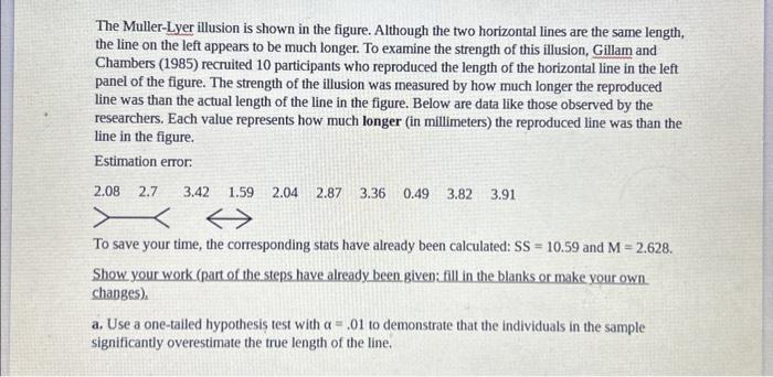 Solved The Muller-Lyer illusion is shown in the figure. | Chegg.com