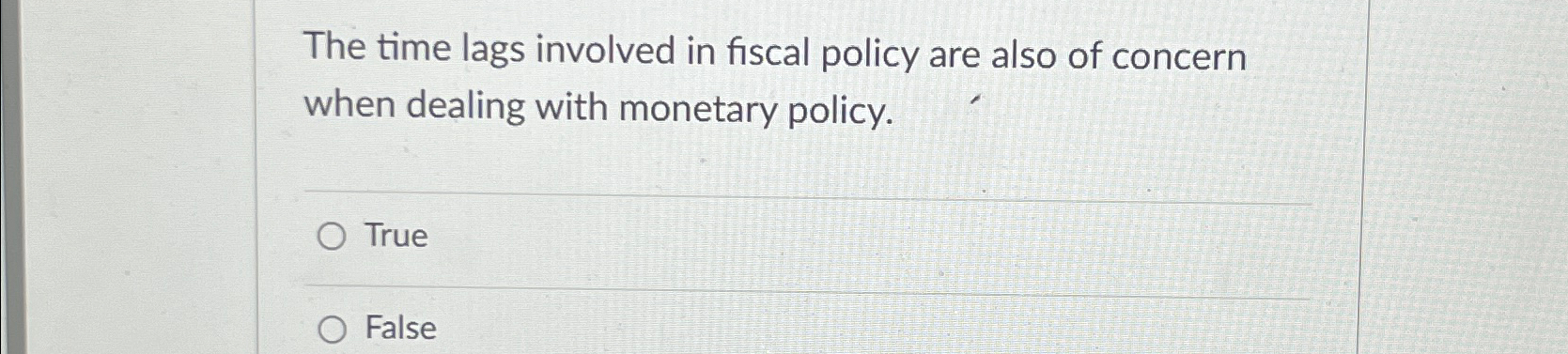 Solved The time lags involved in fiscal policy are also of | Chegg.com