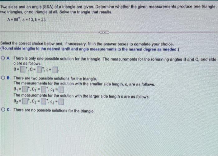 Solved Two sides and an angle (SSA) of a triangle are given. | Chegg.com