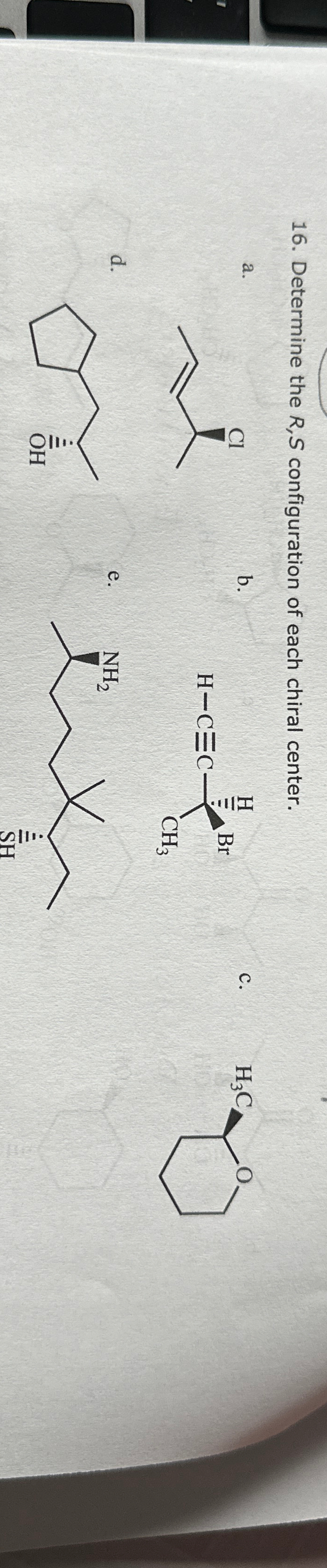 Solved Determine the R,S ﻿configuration of each chiral | Chegg.com