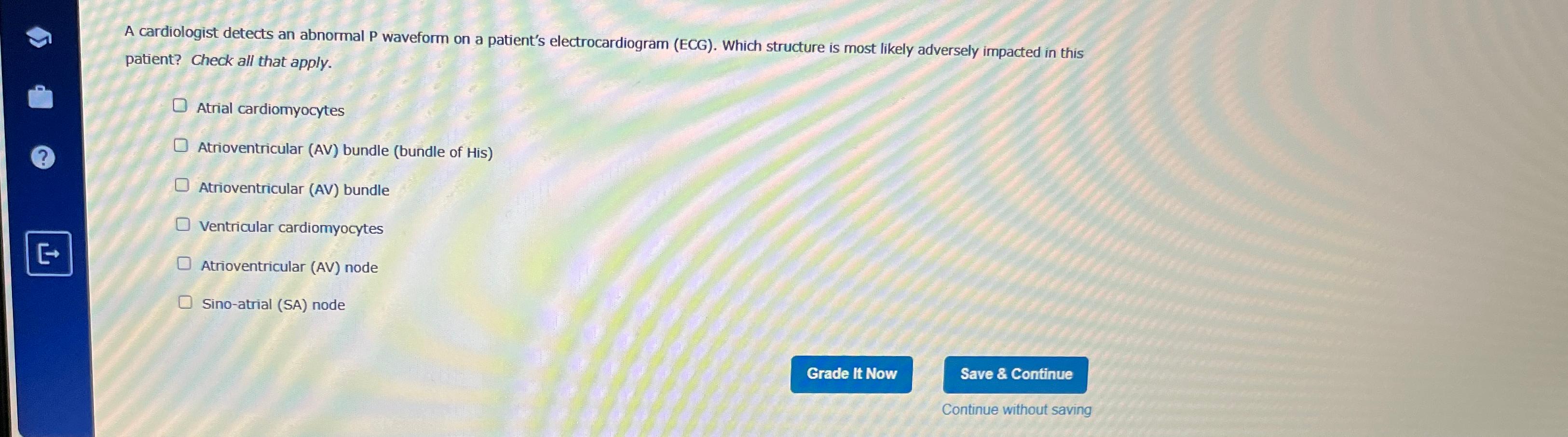Solved A cardiologist detects an abnormal P waveform on a | Chegg.com