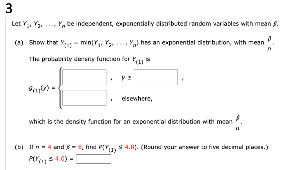 Solved Let Y1,Y2,dots,Yn ﻿be independent, exponentially | Chegg.com