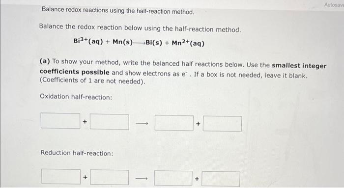 Solved Balance redox reactions using the half-reaction | Chegg.com