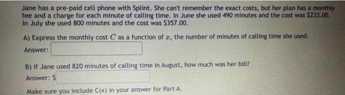 Solved Jane has a pre-paid cell phone with Splint. She can't | Chegg.com