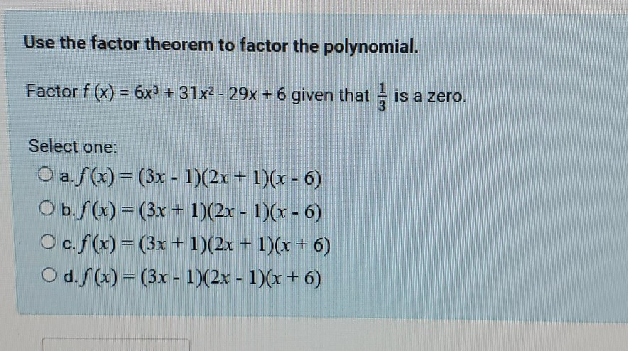 Solved Use the factor theorem to factor the polynomial. | Chegg.com