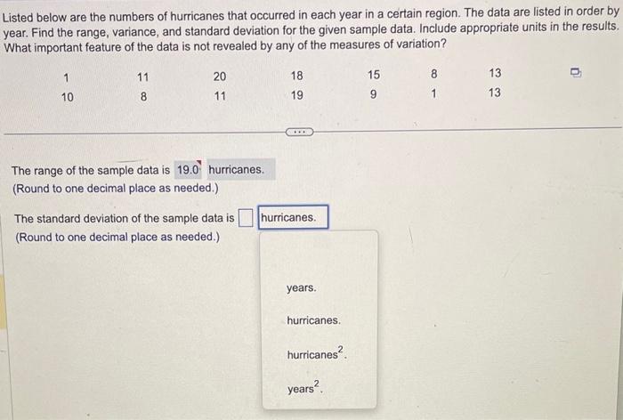 Solved Listed below are the numbers of hurricanes that | Chegg.com
