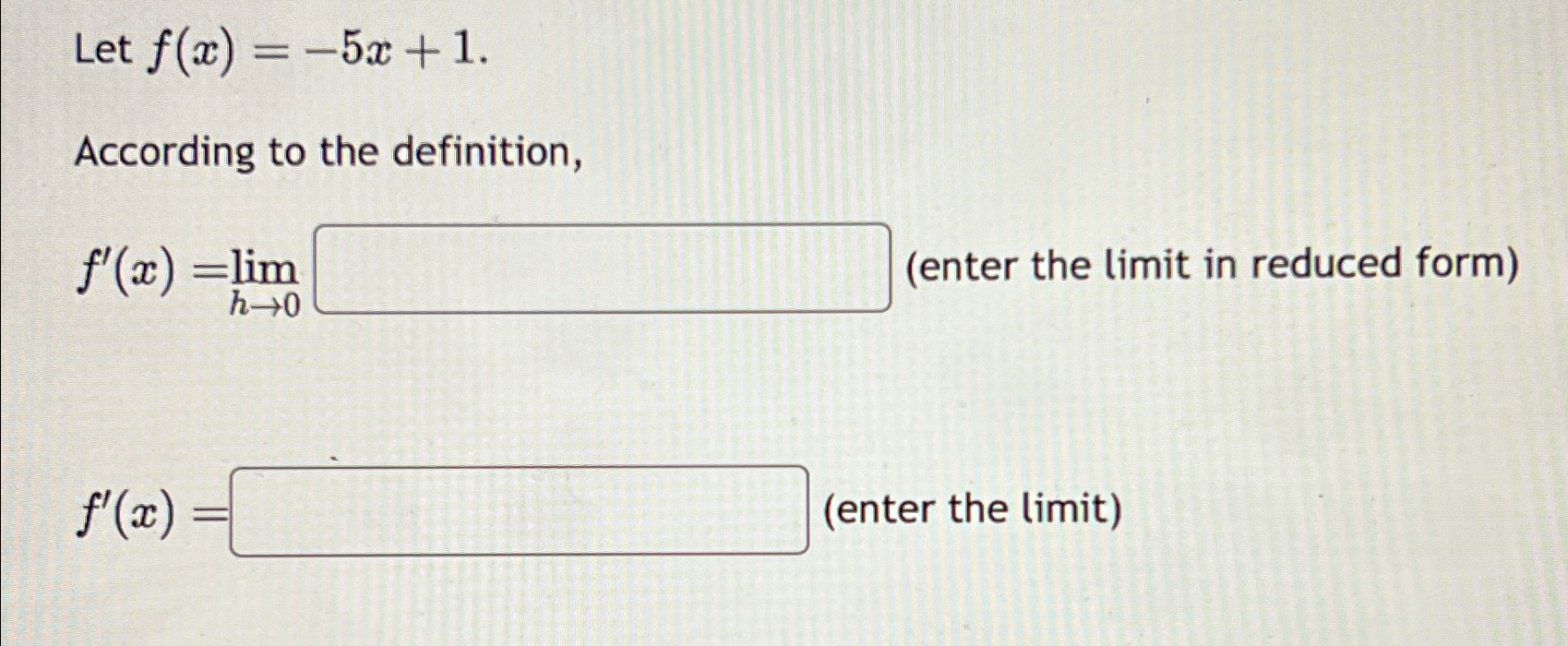 Solved Let f(x)=-5x+1.According to the | Chegg.com