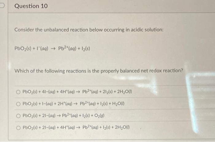 Solved Consider the unbalanced reaction below occurring in | Chegg.com