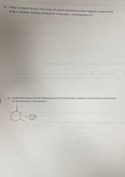 Solved 32. Using 1-propanol as your only source of carbon | Chegg.com