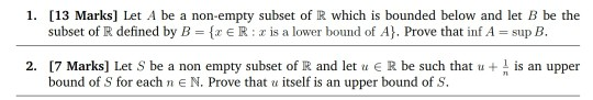 Solved 1. [13 Marks] Let A be a non-empty subset of R which | Chegg.com