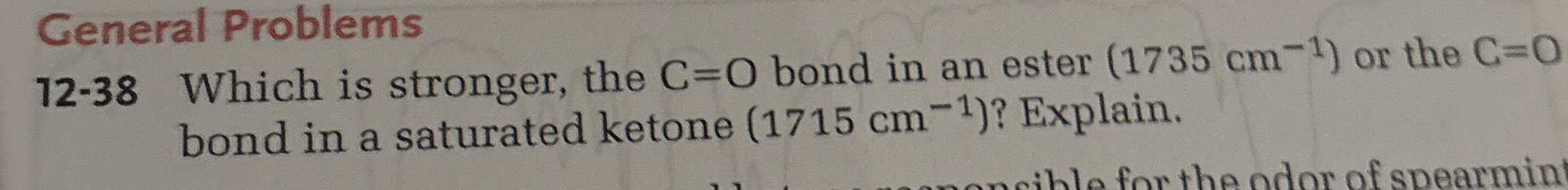 Solved General Problems12-38 ﻿Which is stronger, the C=O | Chegg.com