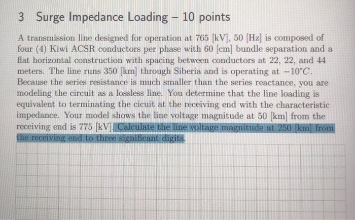 Solved 3 Surge Impedance Loading - 10 points A transmission | Chegg.com