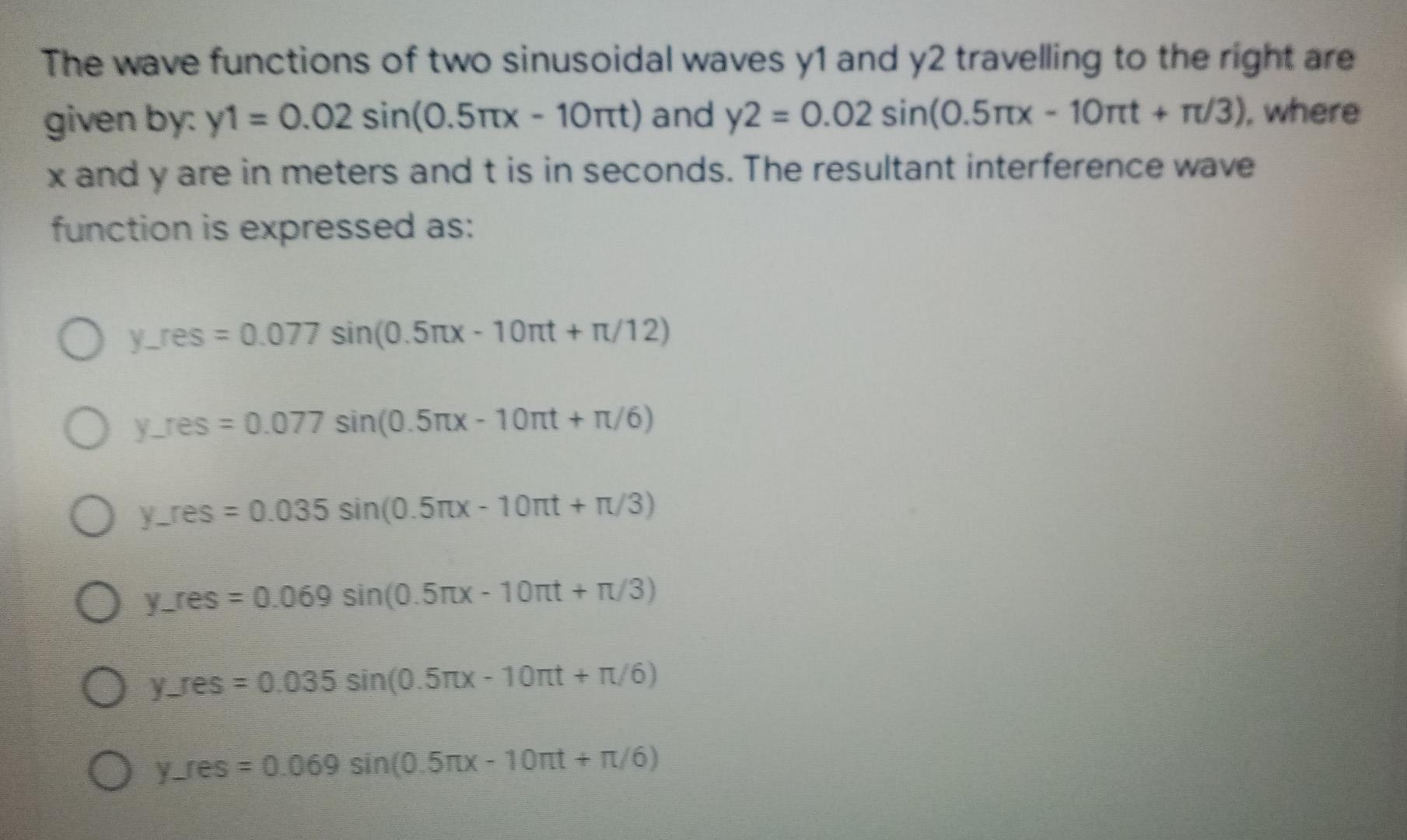 Solved The wave functions of two sinusoidal waves y1 and y2 | Chegg.com