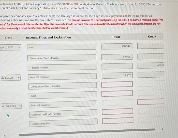 Solved On January 1, 2025, Oriole Corporation issued | Chegg.com