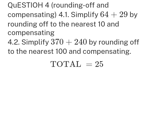 Solved QuESTIOH 4 (rounding-off and compensating) 4.1. | Chegg.com