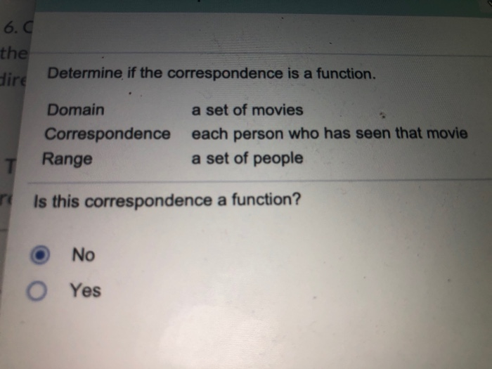 Solved 6. the dire Determine if the correspondence is a | Chegg.com