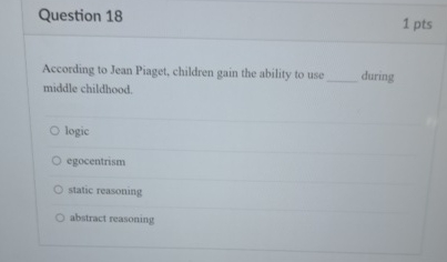 Solved Question 181 ﻿ptsAccording to Jean Piaget, children | Chegg.com