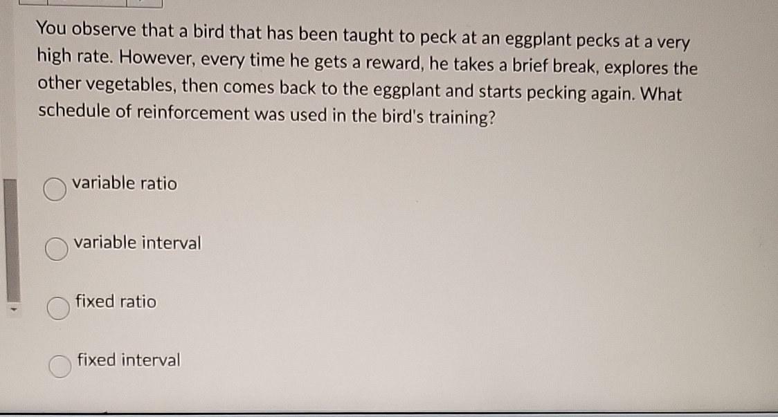 Solved You observe that a bird that has been taught to peck | Chegg.com