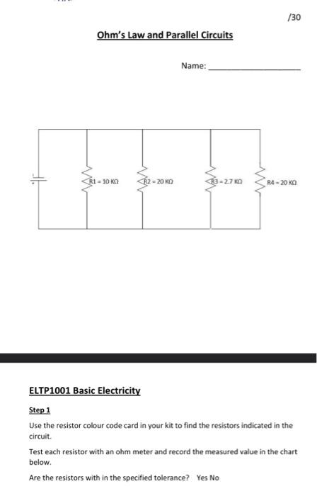 Solved Step 1 Use the resistor colour code card in your kit | Chegg.com