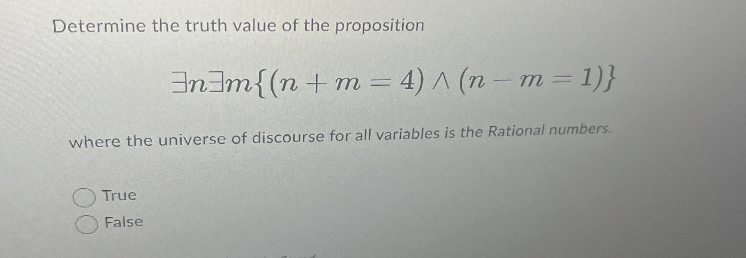 Solved Determine the truth value of the | Chegg.com