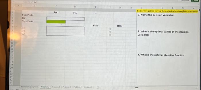 Solved - You are required to use the optimization template | Chegg.com