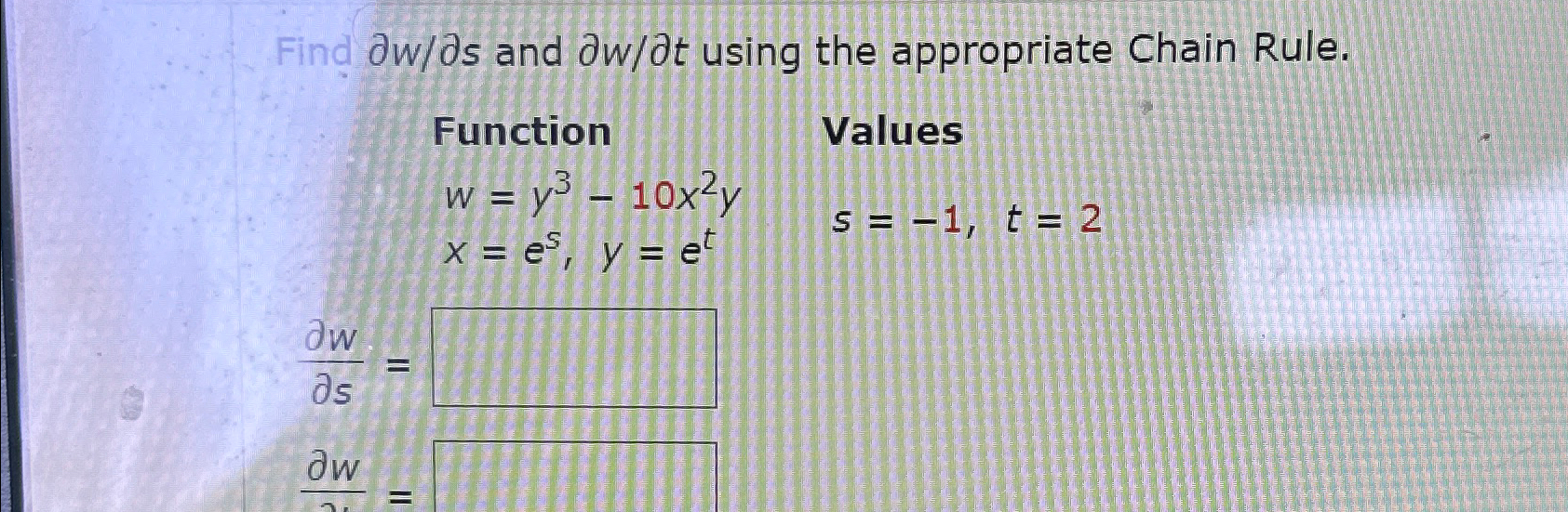 Solved Find delwdels and delwdelt using the appropriate | Chegg.com