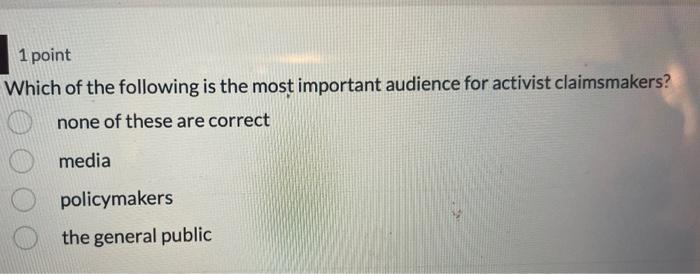 Which of the following is the most important audience | Chegg.com