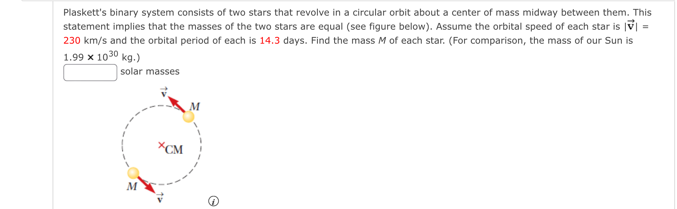 Solved Plaskett's binary system consists of two stars that | Chegg.com