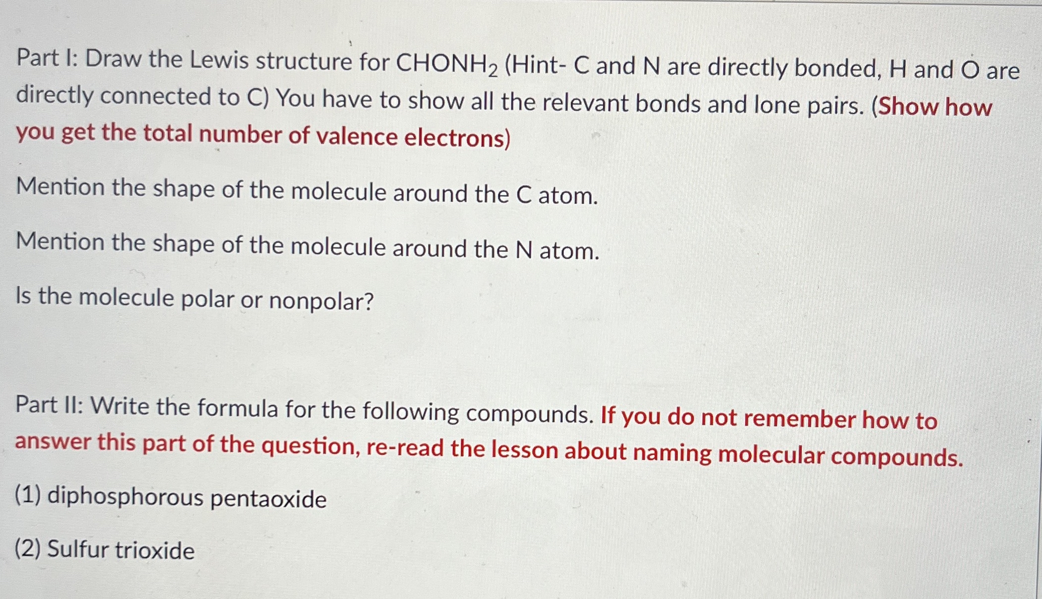 Solved Part I: Draw the Lewis structure for CHONH2 (Hint- C | Chegg.com