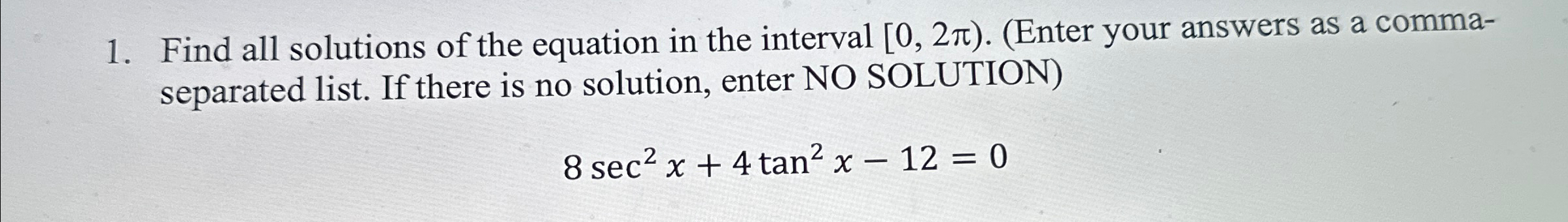 Solved Find all solutions of the equation in the interval | Chegg.com