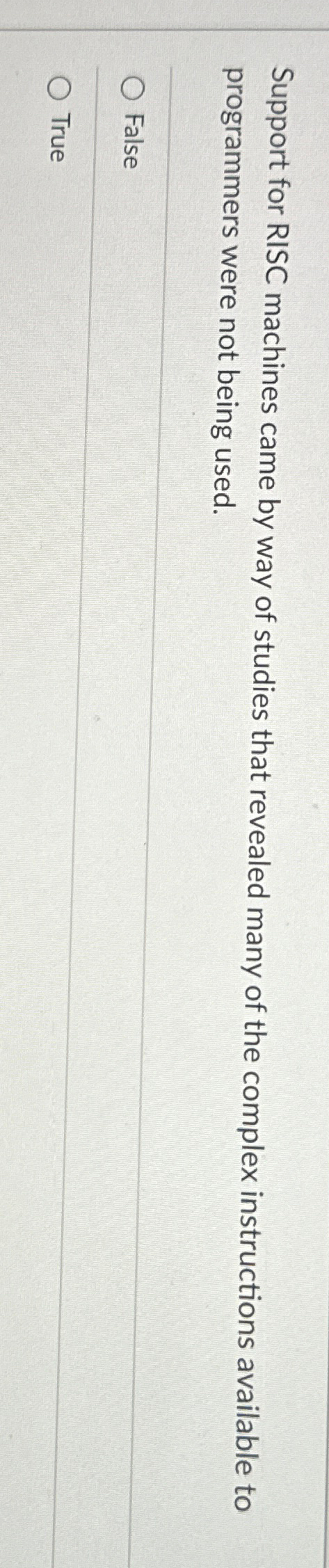 Solved Support for RISC machines came by way of studies that | Chegg.com