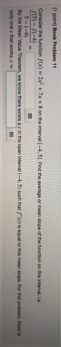 Solved (1 point) Book Problem 11 Consider the function f(x) | Chegg.com
