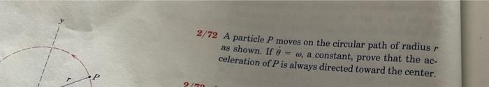 Solved 2/72 A particle P moves on the circular path of | Chegg.com