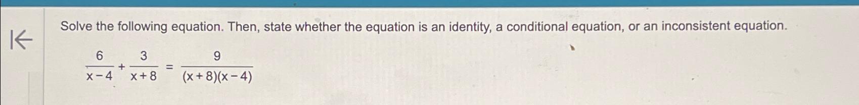 Solved Solve The Following Equation Then State Whether The
