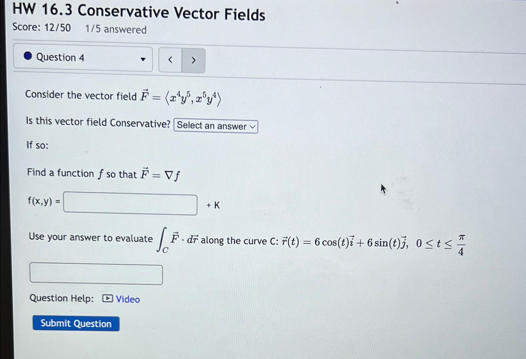 Solved HW 16.3 ﻿Conservative Vector FieldsScore: 1250,15 | Chegg.com