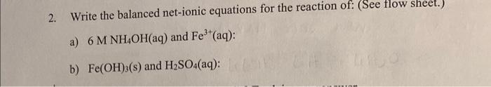 Solved 2. Write the balanced net-ionic equations for the | Chegg.com