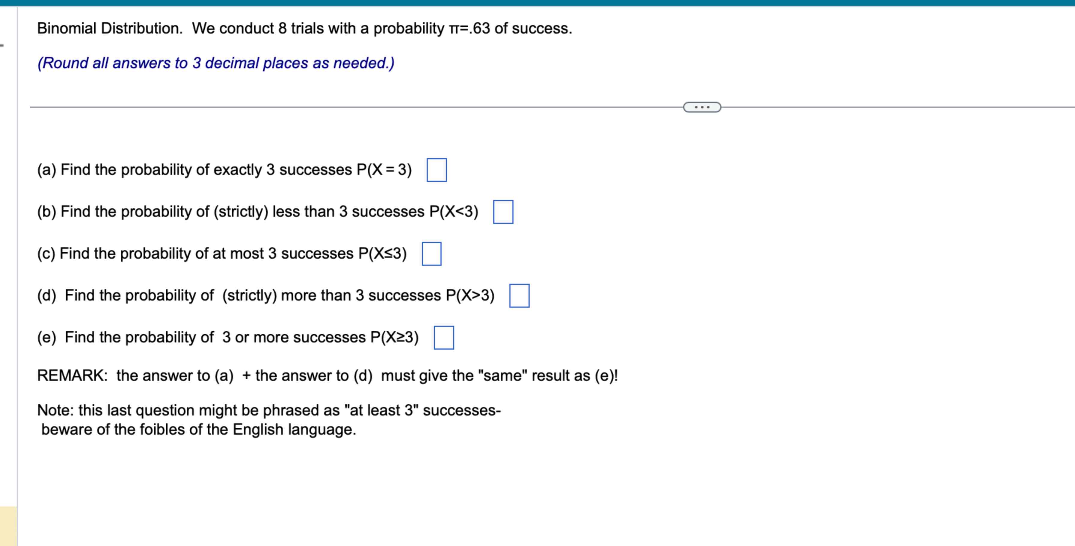 Solved Binomial Distribution. We conduct 8 ﻿trials with a | Chegg.com
