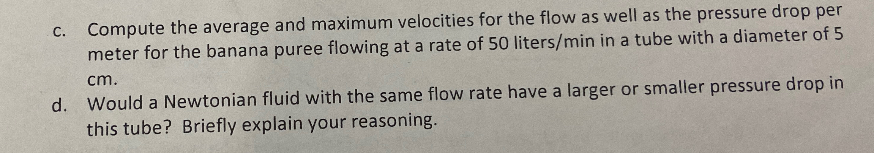 Solved c. ﻿Compute the average and maximum velocities for | Chegg.com