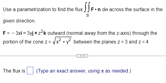 Solved Use a parametrization to find the flux F | Chegg.com
