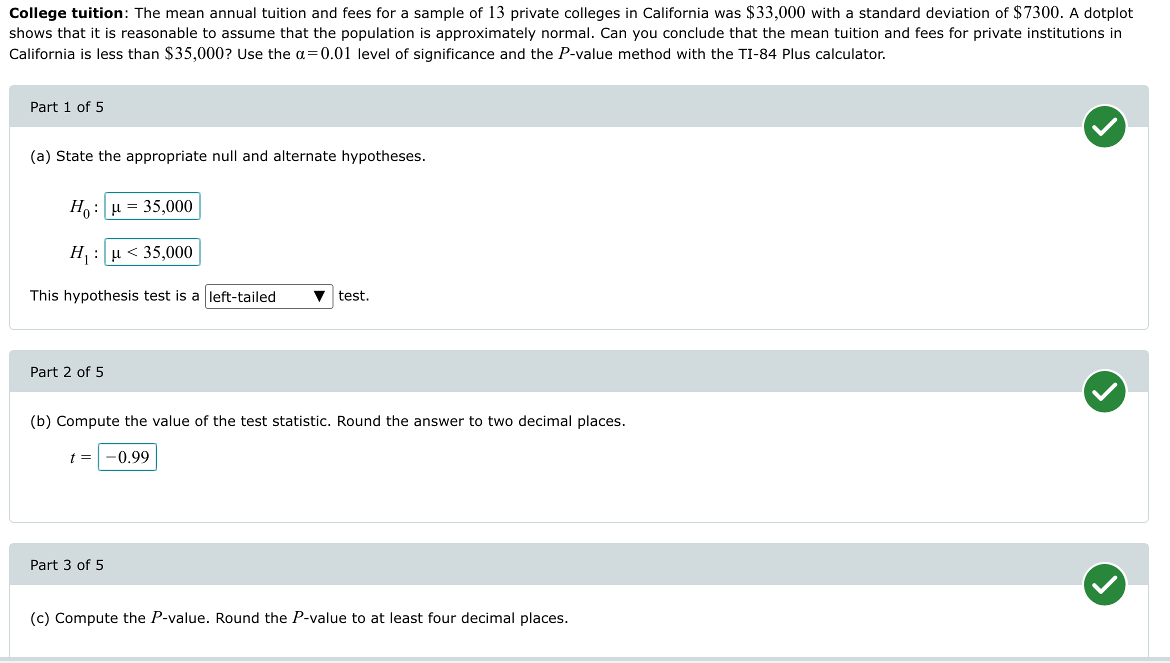 Solved College tuition: The mean annual tuition and fees for | Chegg.com