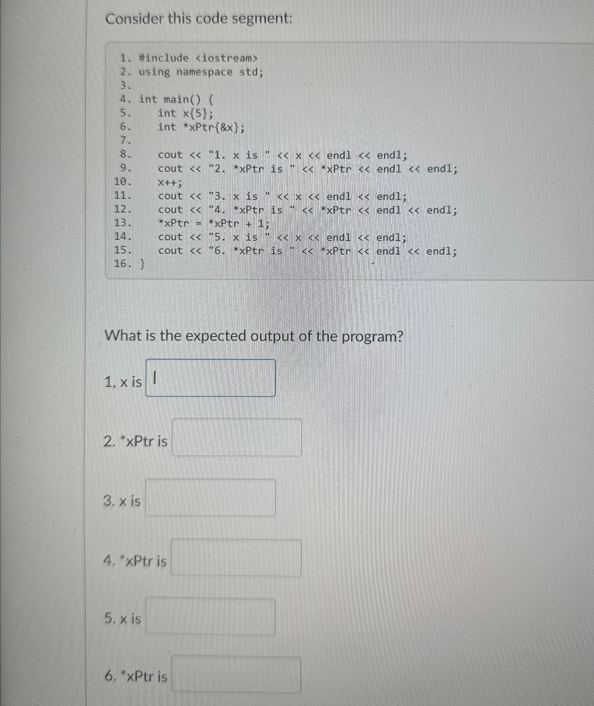 Solved Consider this code segment:#include | Chegg.com