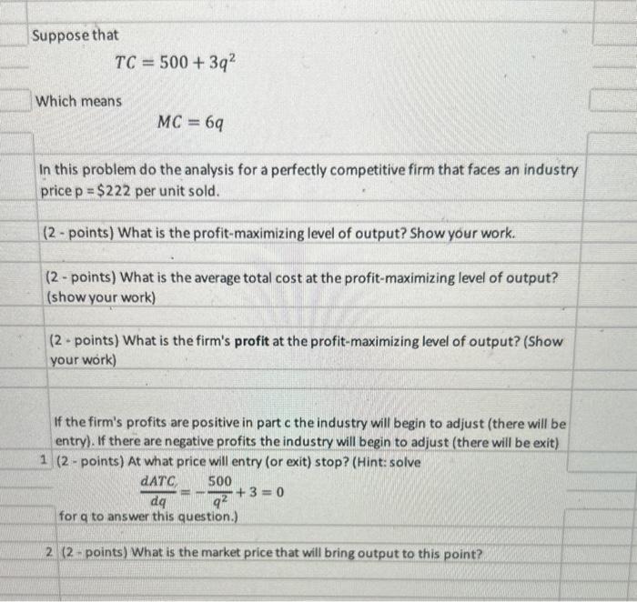 Solved Suppose that TC=500+3q2 Which means | Chegg.com