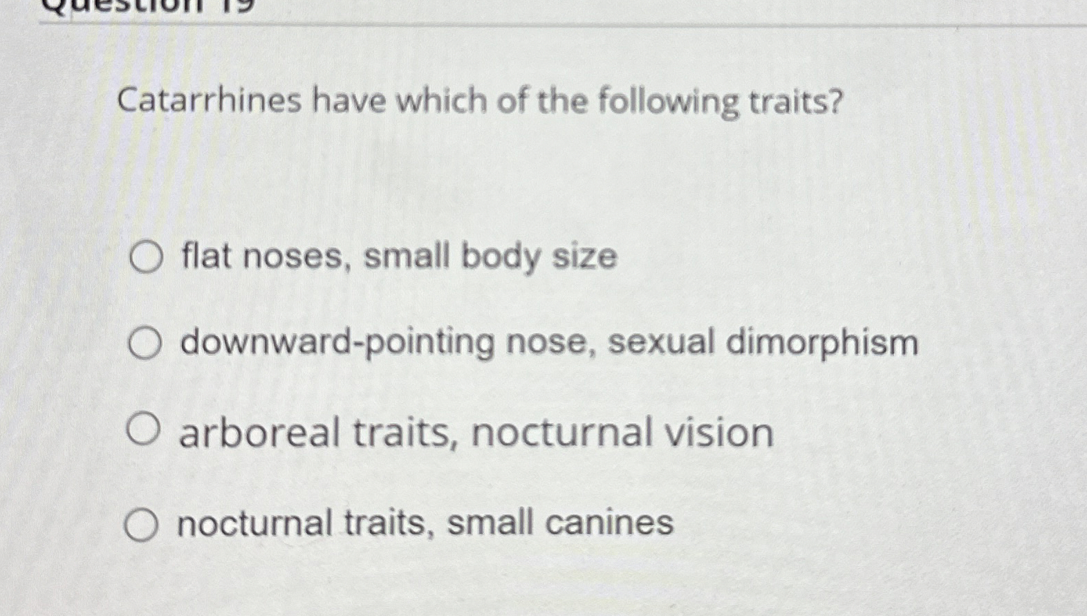 Solved Catarrhines have which of the following traits?flat | Chegg.com