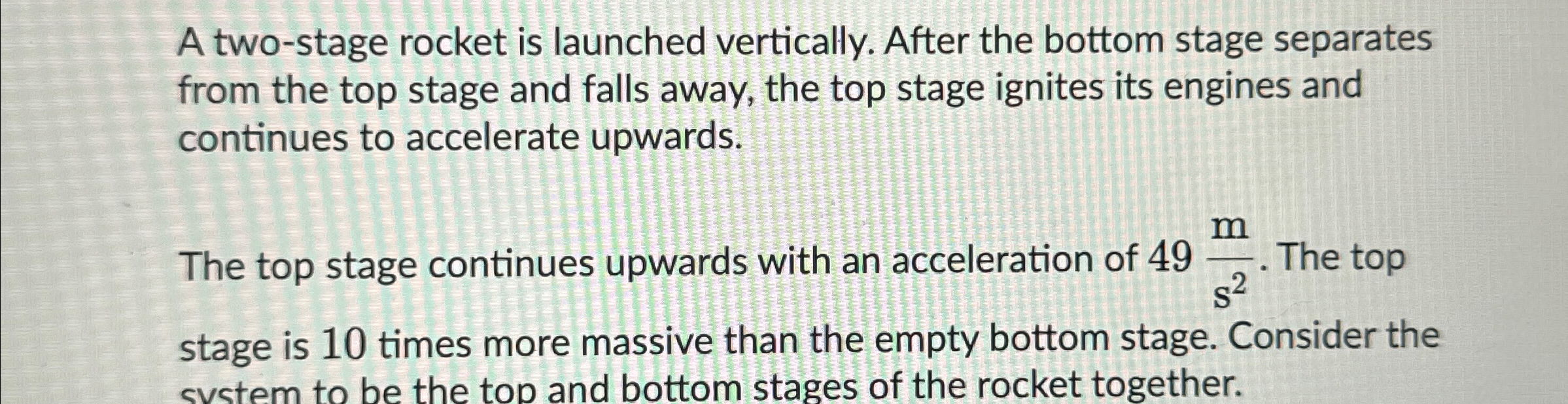 Solved A two-stage rocket is launched vertically. After the | Chegg.com