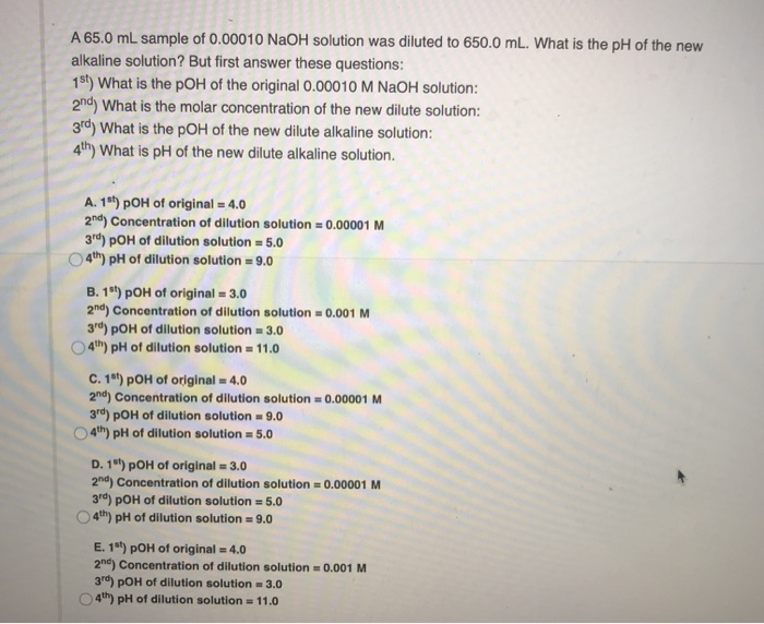 Solved A 65.0 mL sample of 0.00010 NaOH solution was diluted | Chegg.com