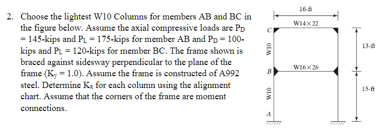 Solved Choose the lightest W10 ﻿Columns for members AB ﻿and | Chegg.com