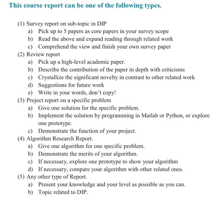 Solved (1) Survey report on sub-topic in DIP a) Pick up to 5 | Chegg.com